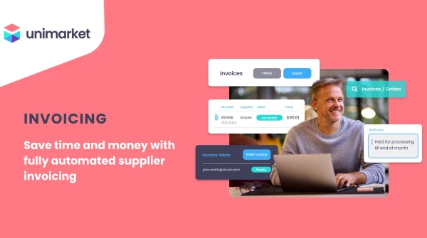 Automate supplier invoicing with Software from Unimarket